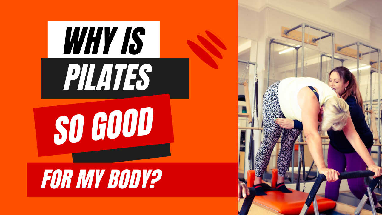 Why is Pilates so good for my body? - The Pilates Pod - Classical ...